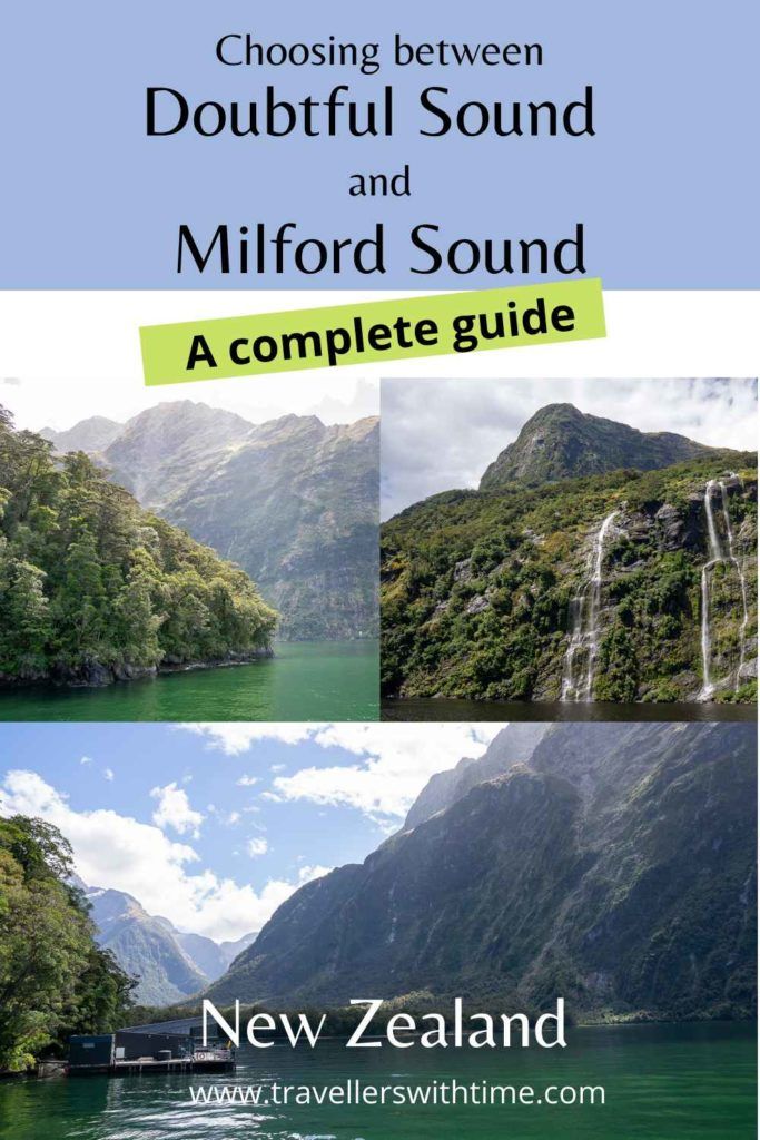 Doubtful Sound vs Milford Sound - Which is the best? Travellers With Time