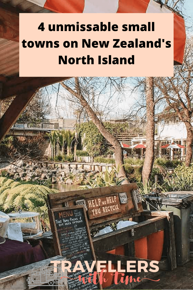 4 must-see, unmissable small towns on New Zealand's North Island
